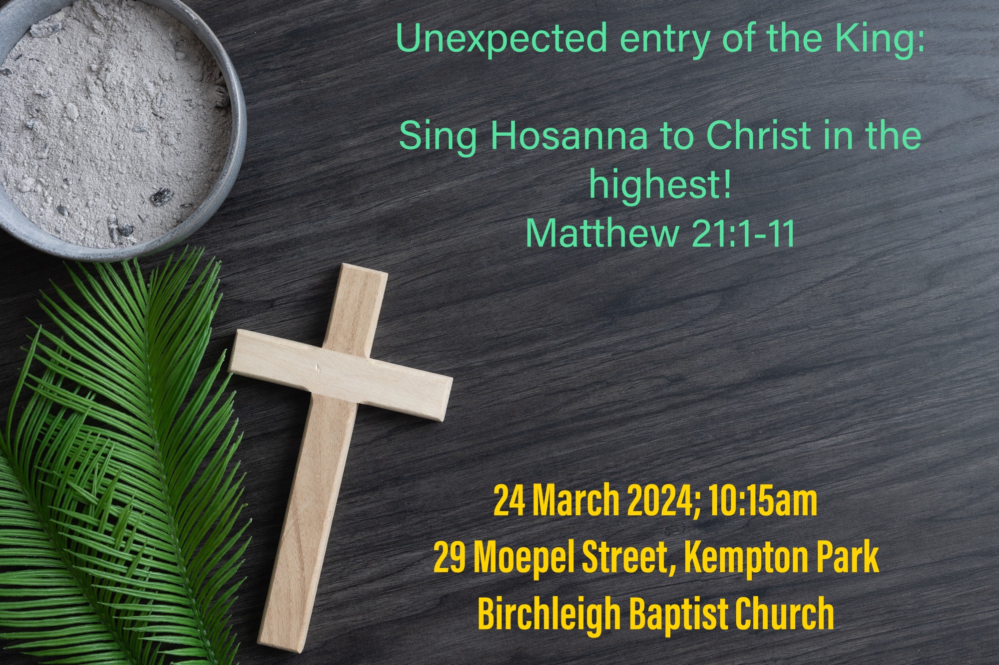 The unexpected entry of the King: Sing Hosanna to Christ – Birchleigh ...